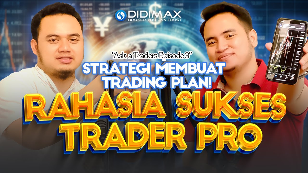 Cara Membuat Trading Plan yang Efektif: Rahasia Sukses Trader Pro ...