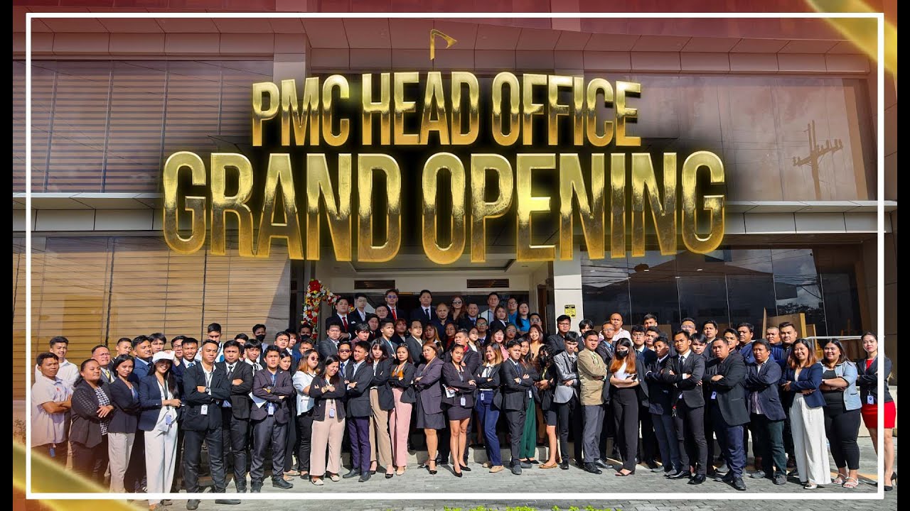PMC HEAD OFFICE GRAND OPENING - YouTube