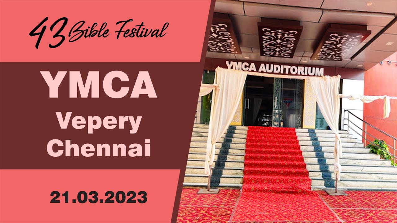 Bible Festival 43 - YMCA Vepery, Chennai - 21.01.2023 - YouTube