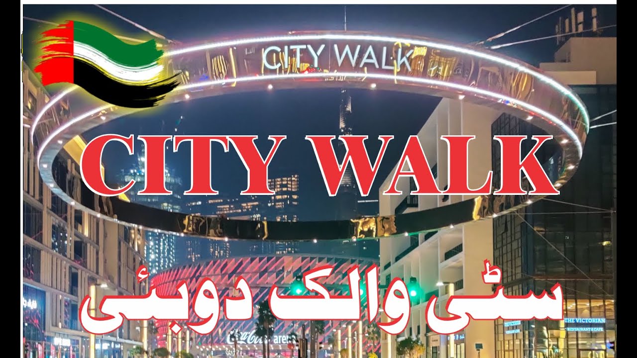 City Walk Dubai | City Walk | UAE - YouTube