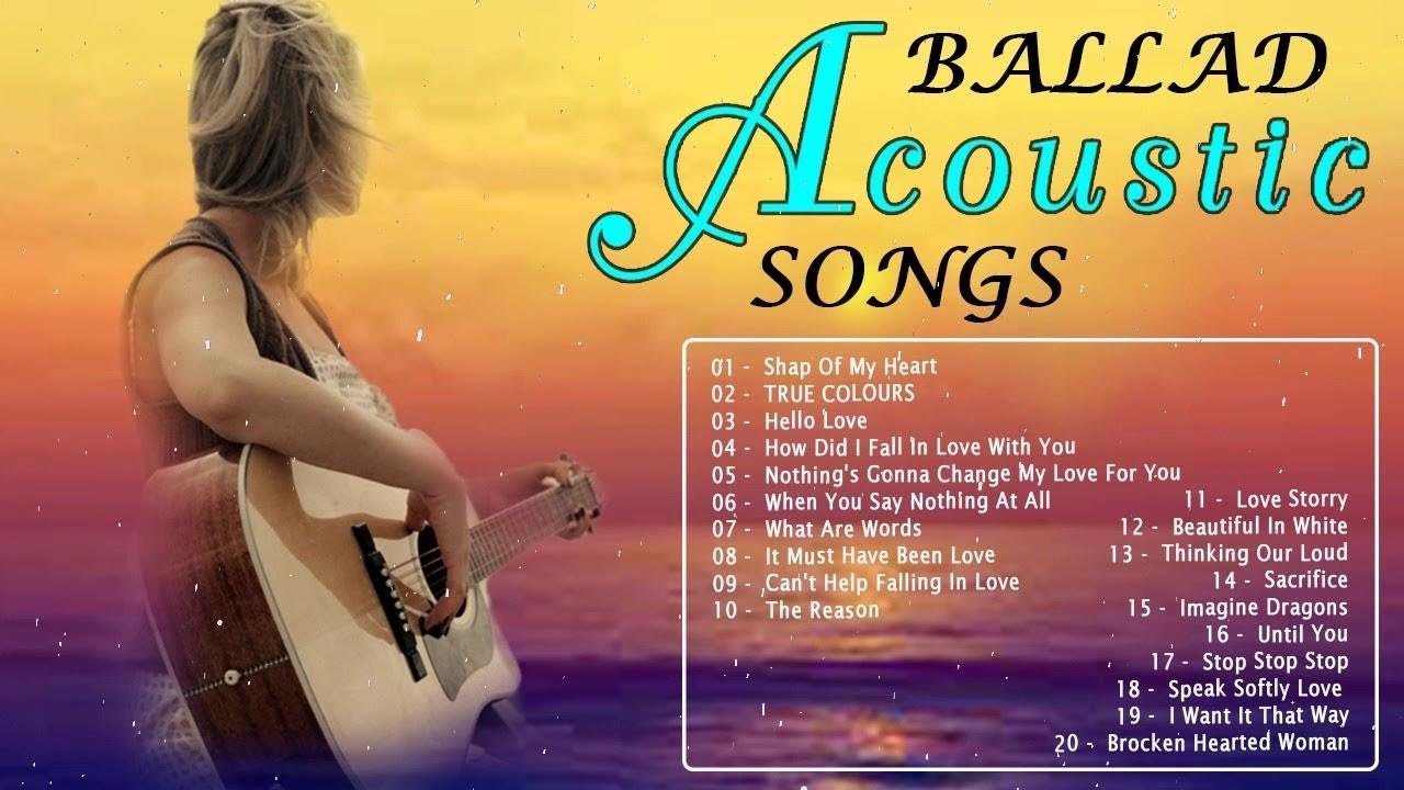Romantic Acoustic Songs Playlist - Best Acoustic Cover Of Popular Love ...