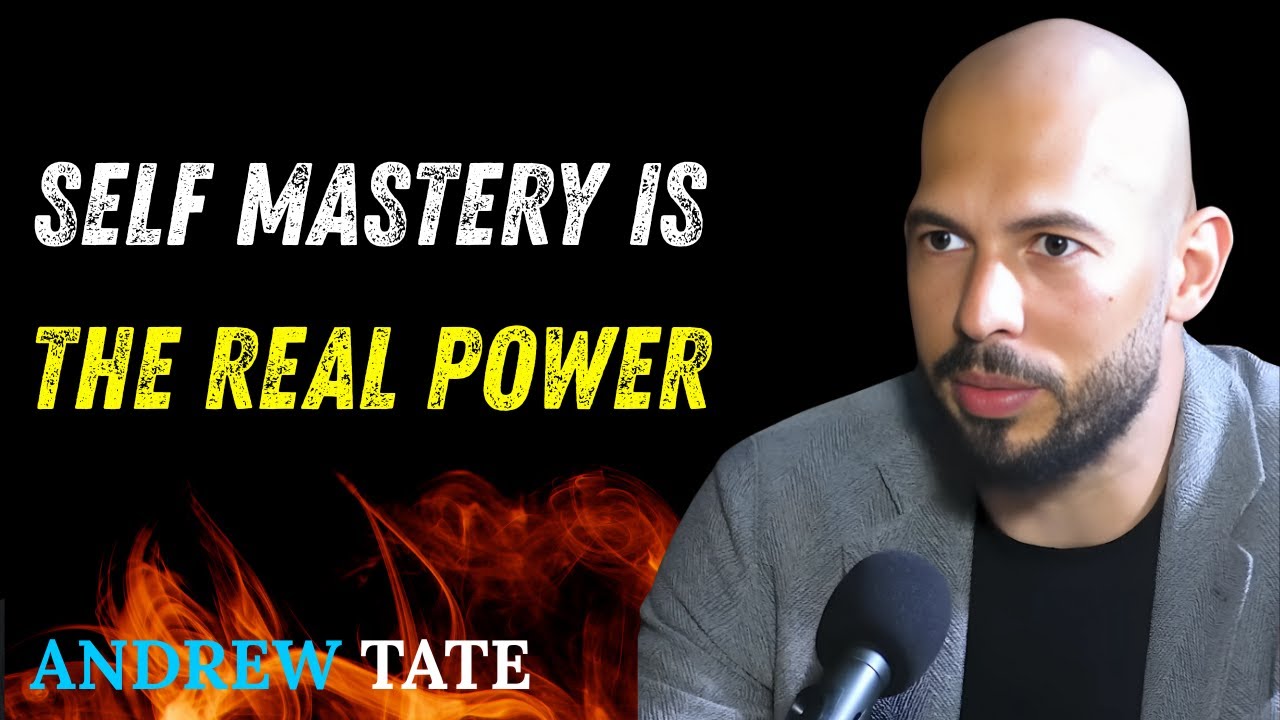 SELF MASTERY Is The REAL POWER || andrew tate wisdom || powerful ...