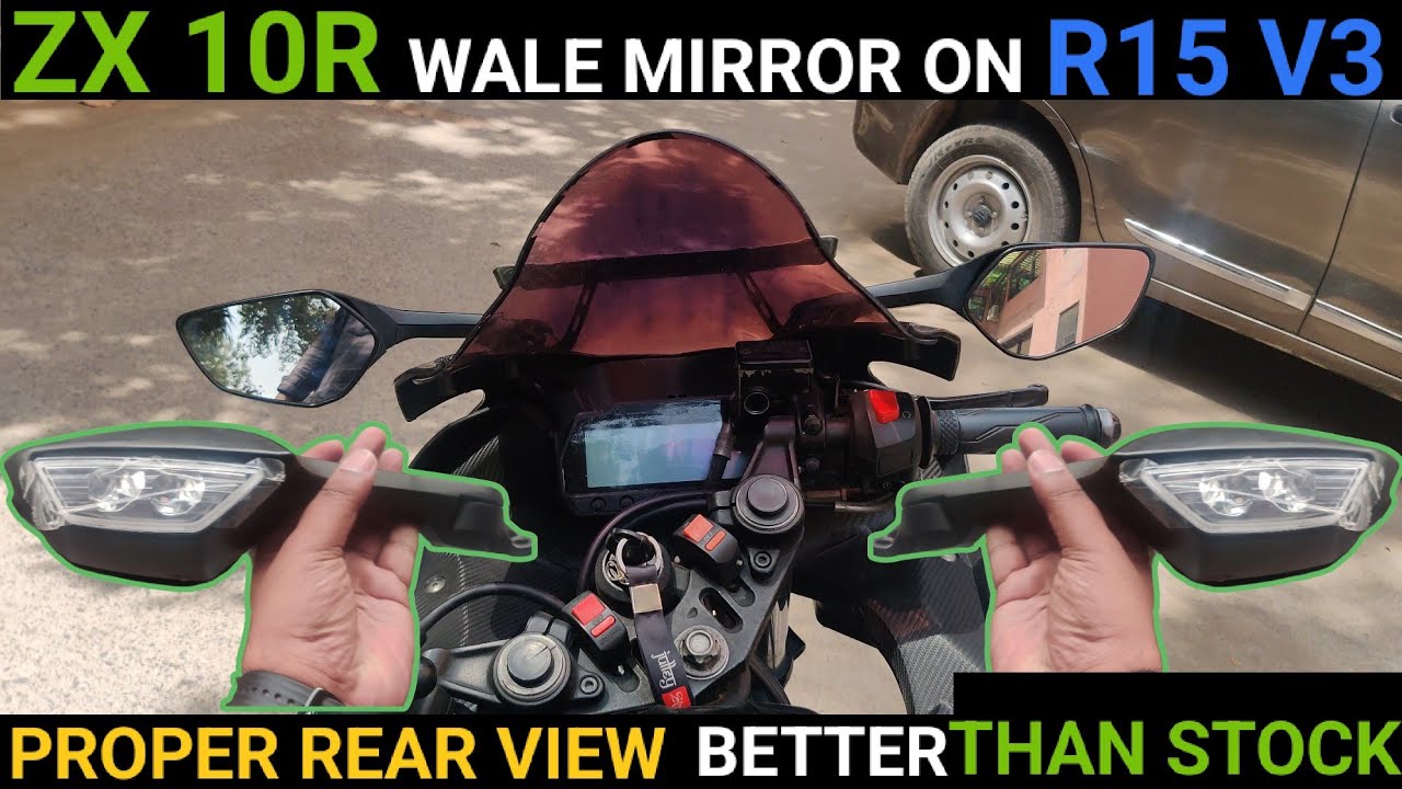 R15 V3 MAI ZX10r WALE MIRROR LAGWA LIYE | R15 V3 MODIFIED | BETTER THAN ...