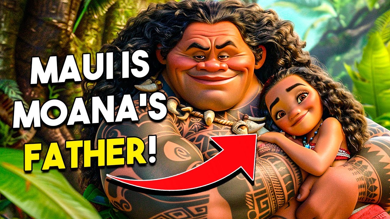 THE SURPRISING THEORY THAT CONNECTS MOANA AND MAUI AS FATHER AND ...