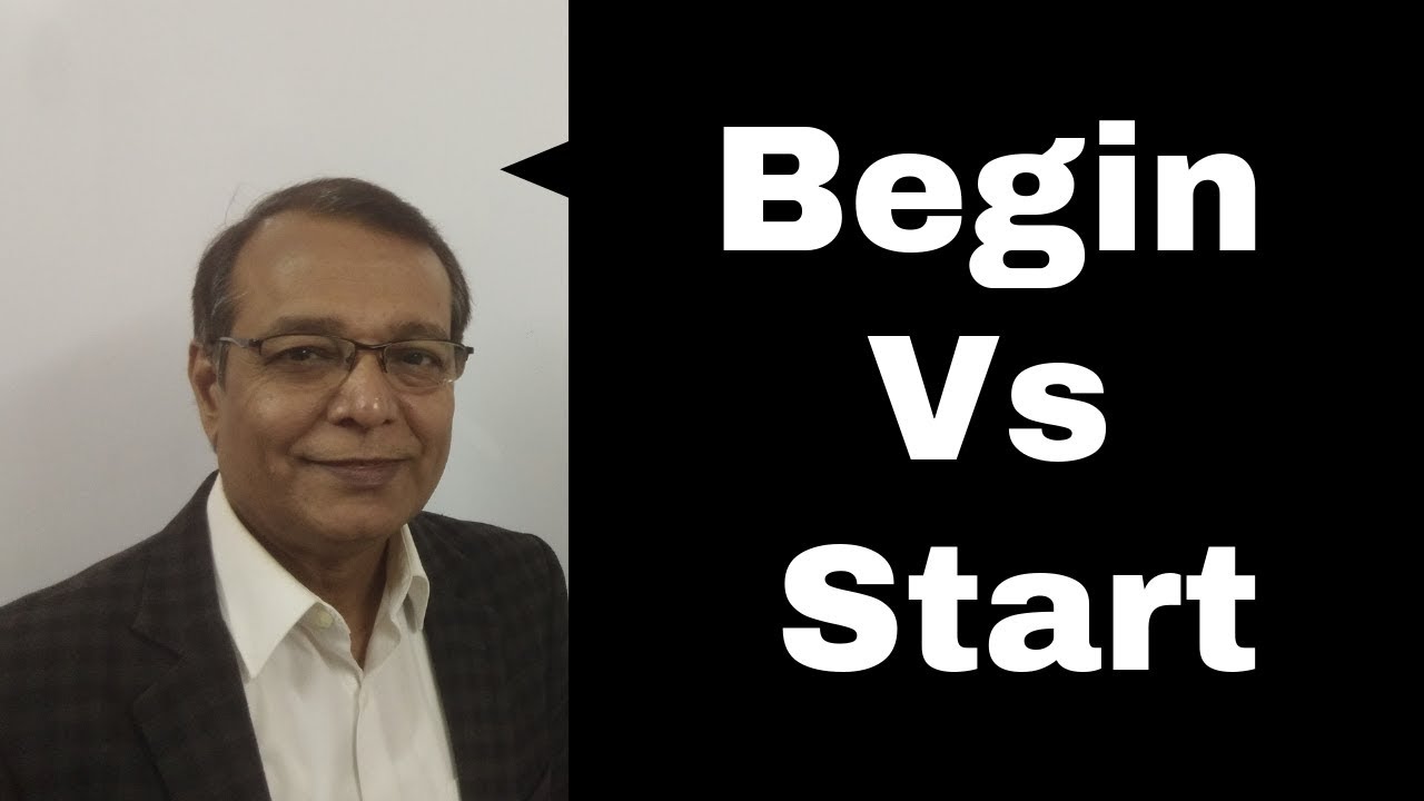 Begin Vs Start - Learn English With Satish Rawal - YouTube