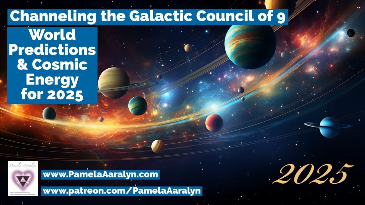 Channeling the Galactic Council of 9- World Predictions & Energy Update ...