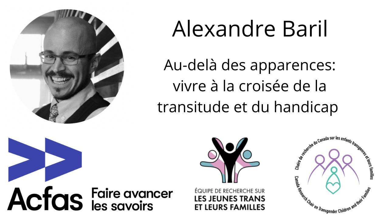 Alexandre Baril - Au-delà des apparences: vivre à la croisée de la ...