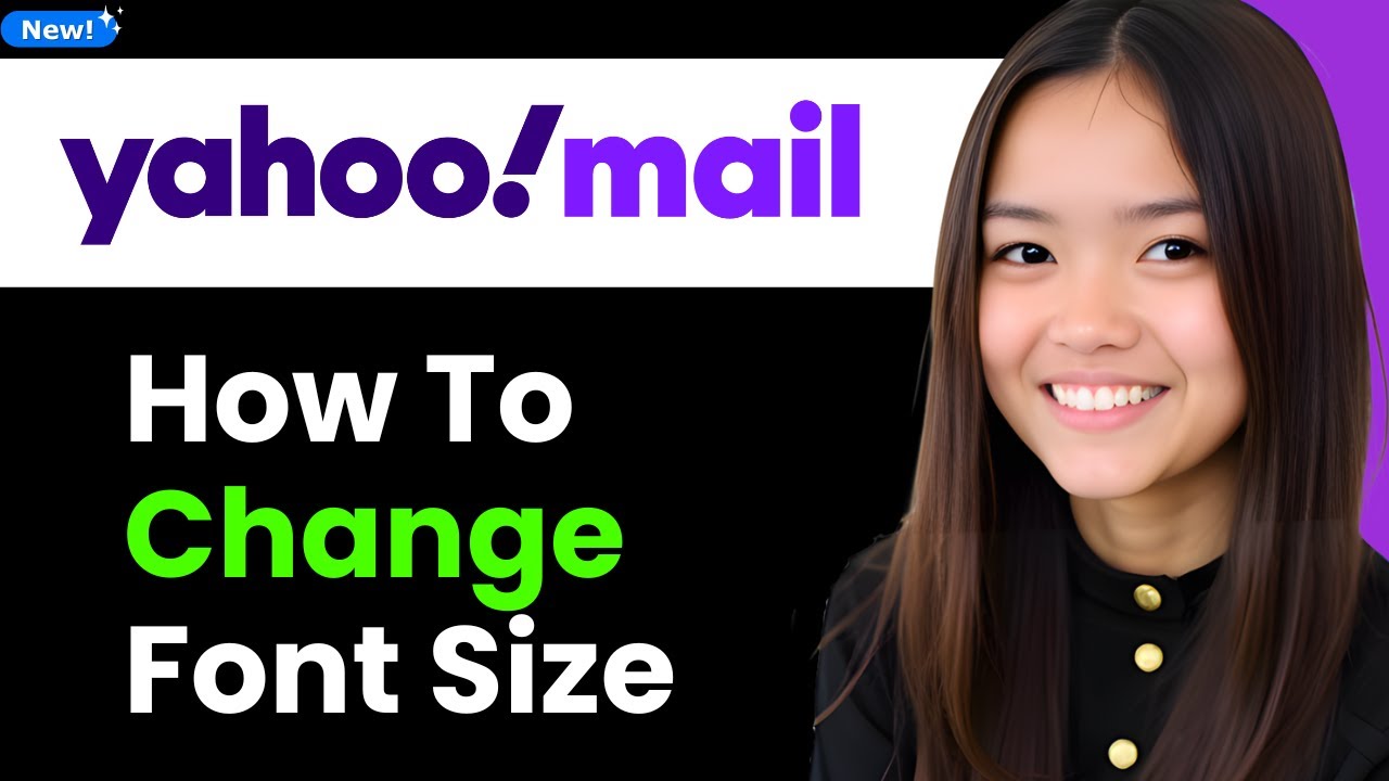 How to Change Font Size in Yahoo Mail 2026 (Step By Step) - YouTube