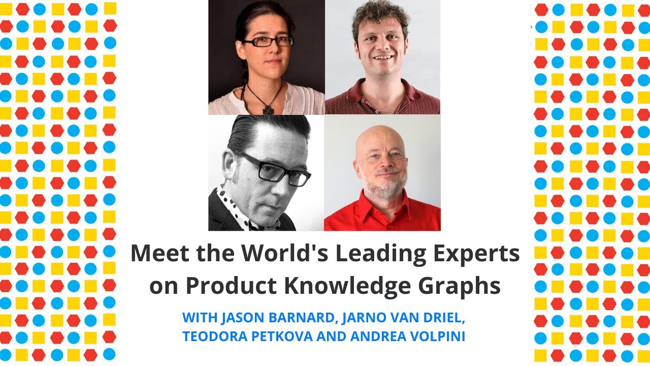 Meet the World's Leading Experts on Product Knowledge Graphs - YouTube