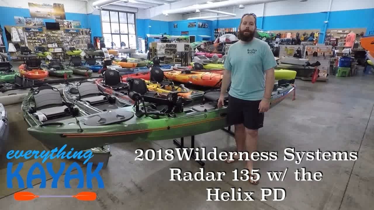 2018 Wilderness Systems Radar 135 with the Helix PD - YouTube