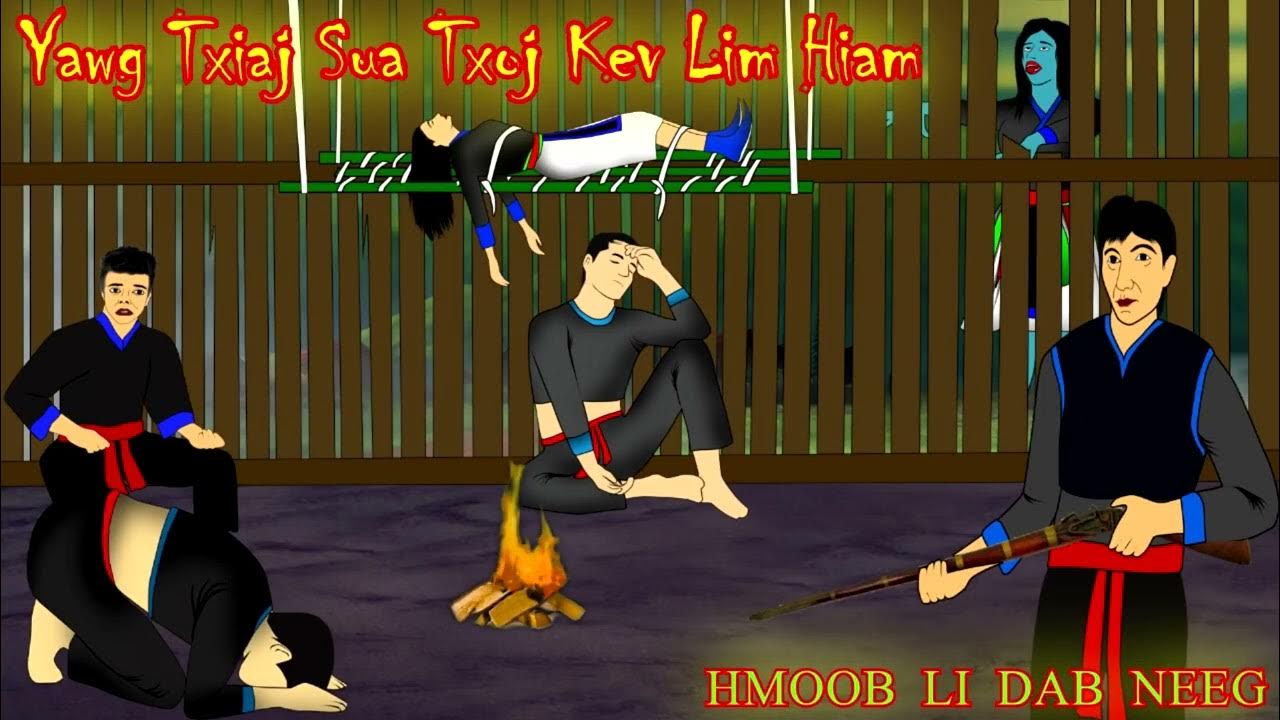 dab neeg yawg txiaj suav txoj kev lim hiam thiab kev khaum kev npam loj txaus ntshai (6.6.2022 ...