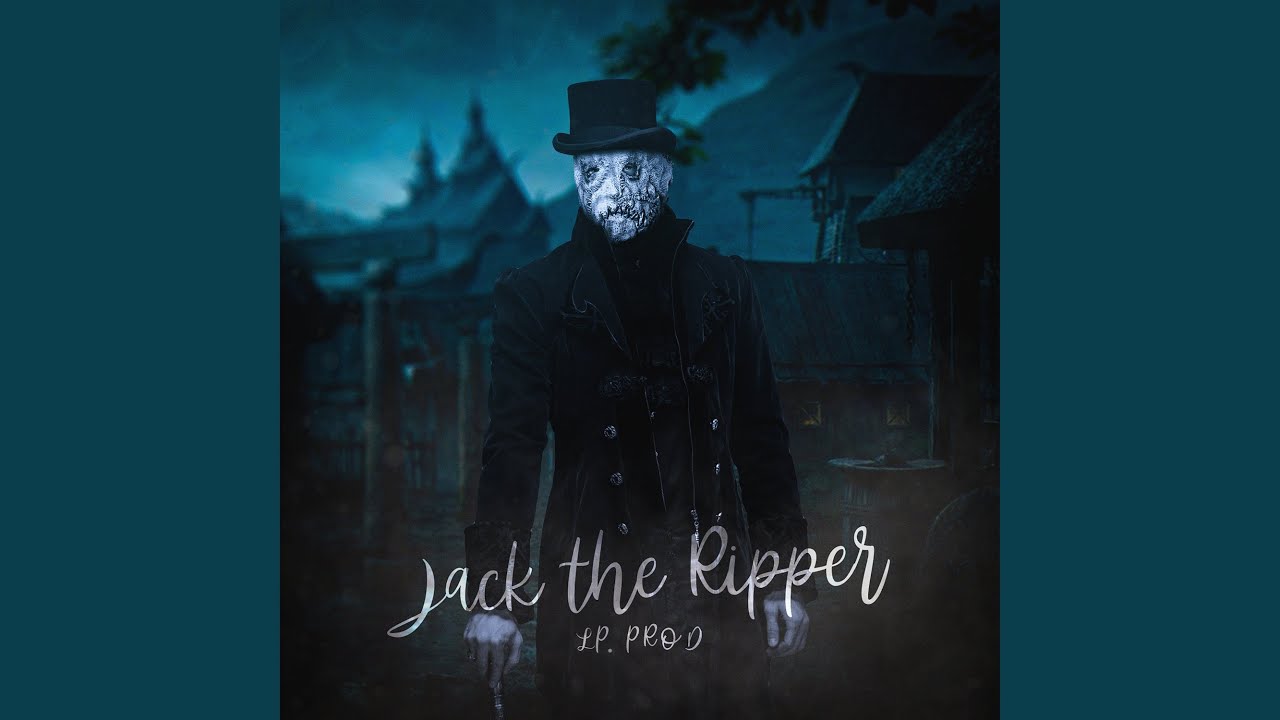 Jack the Ripper - YouTube Music