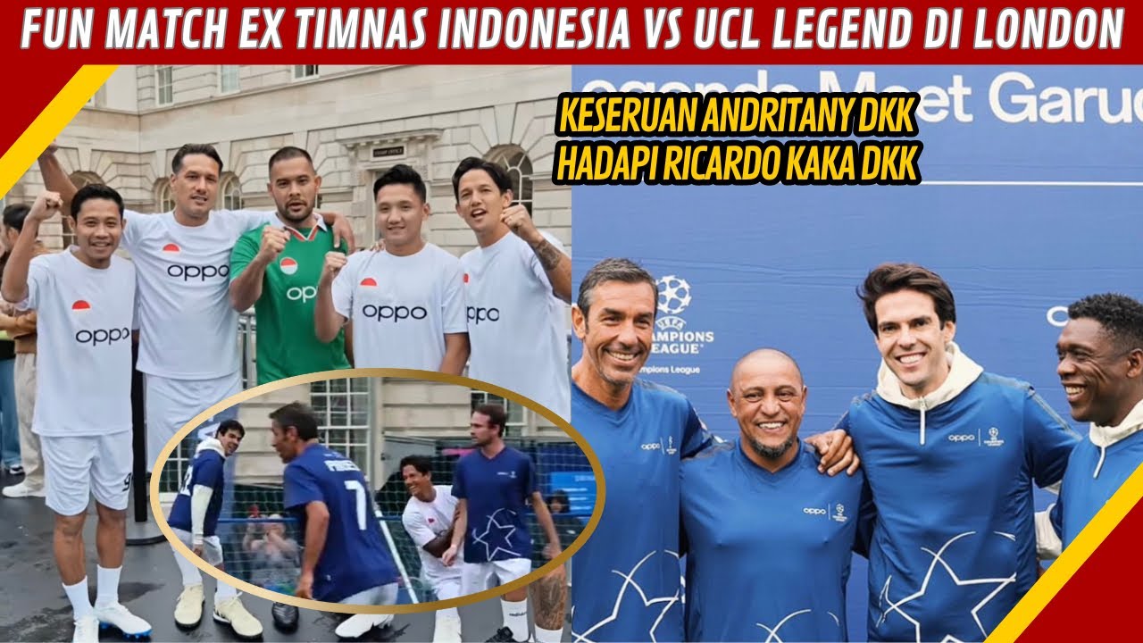 MATCH 5 GARUDA (EX BINTANG TIMNAS INDONESIA) VS UCL LEGENDS - YouTube