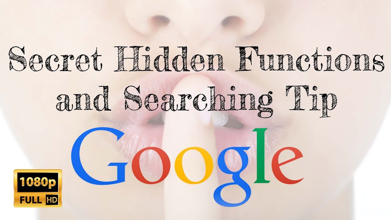 Google's Secret Hidden Functions and Searching Tips | Google's Nine ...