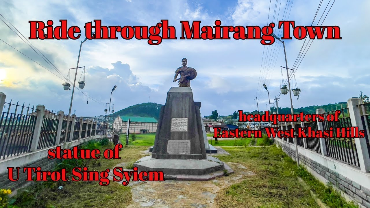 Ride through Mairang Town - YouTube