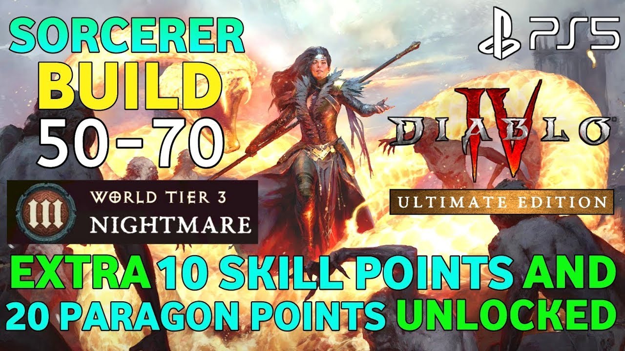Diablo 4 Sorceress Build 50+ | Diablo 4 Extra Paragon Points & Skill ...