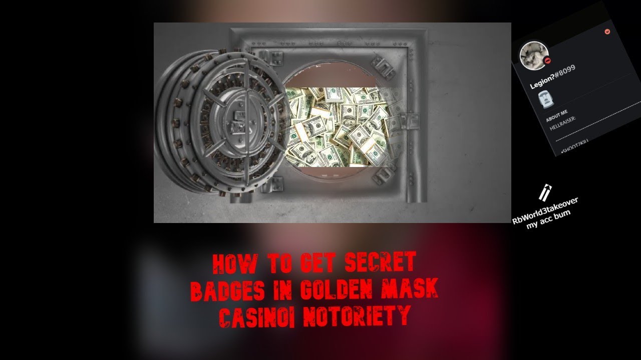 How to get secret badges in golden mask casino| Notoriety - YouTube