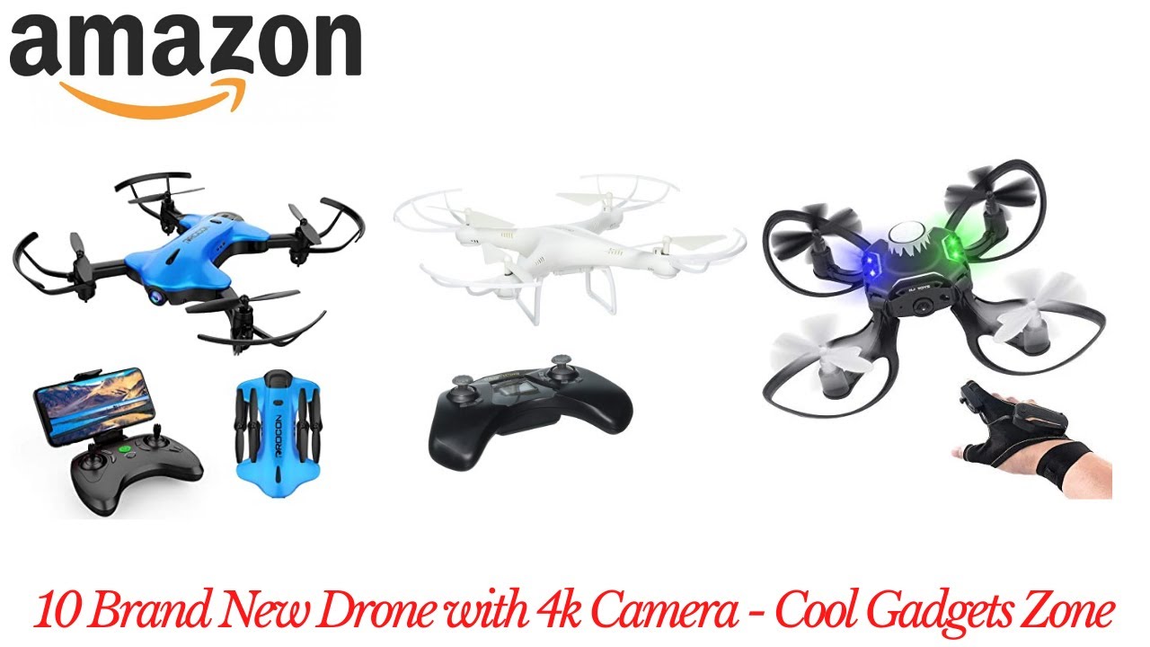 10 Brand New Drone with 4k Camera | For Adults and Kids | Amazon | Cool ...
