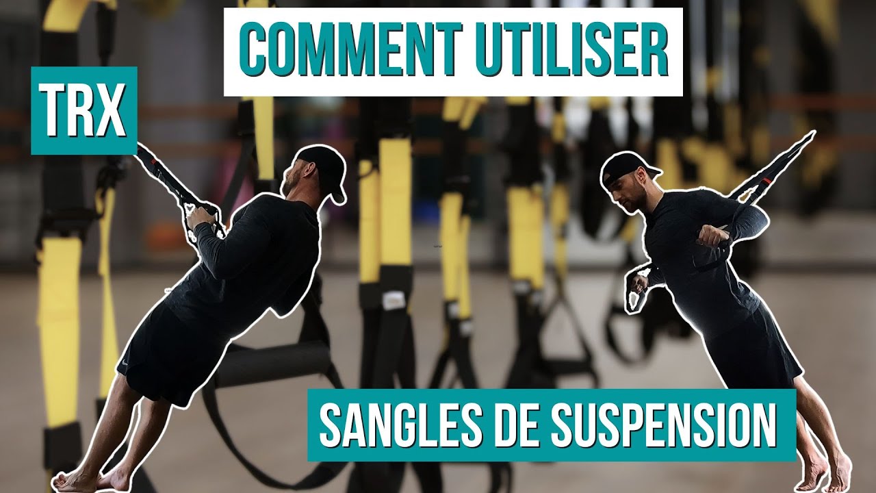 Comment utiliser un TRX / sangles de suspension - YouTube