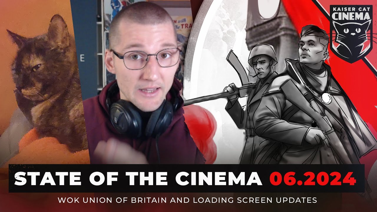 State of the Cinema [2024.06] ~ WoK Union of Britain, future loading ...