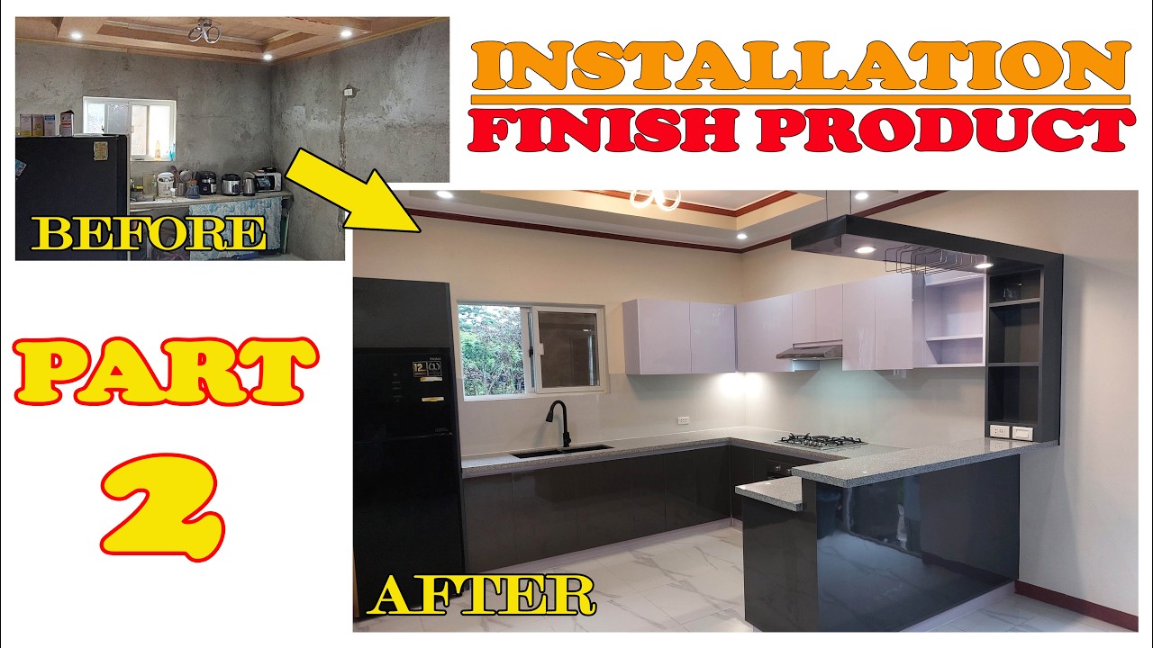 SILANG Cavite KITCHEN CABINETS Project | PART 2 : INSTALLATION / FINISH ...