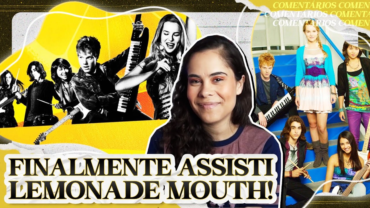 ASSISTI LEMONADE MOUTH PELA PRIMEIRA VEZ - YouTube
