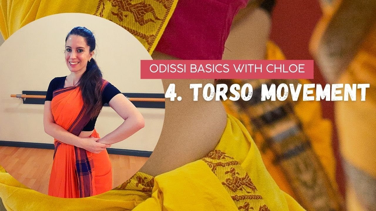 Odissi Basics for beginners | Class n°4 | TORSO EXPLAINED - YouTube