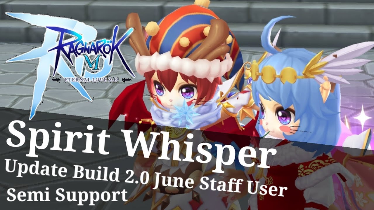 Spirit Whisper Semi Support Staff Build Update 2.0 (June) PVP Doram F2P ...