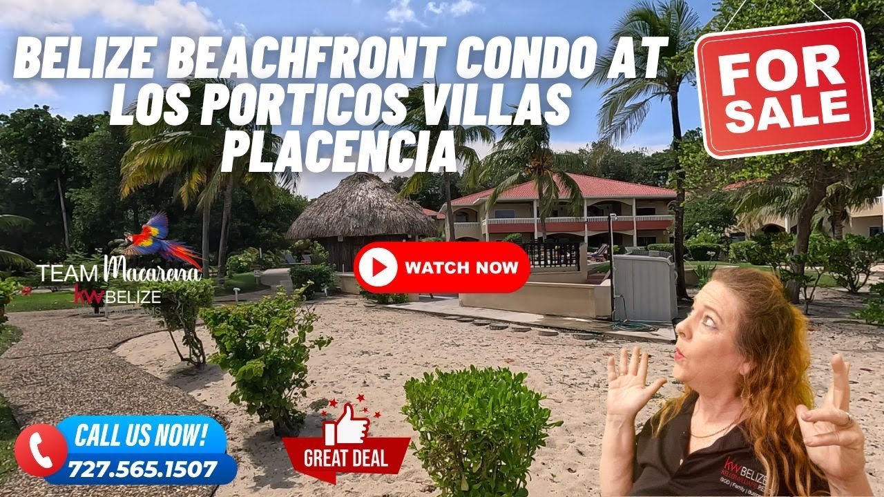 Keller Williams Belize Macarena Rose - Belize Beachfront Condo at Los ...