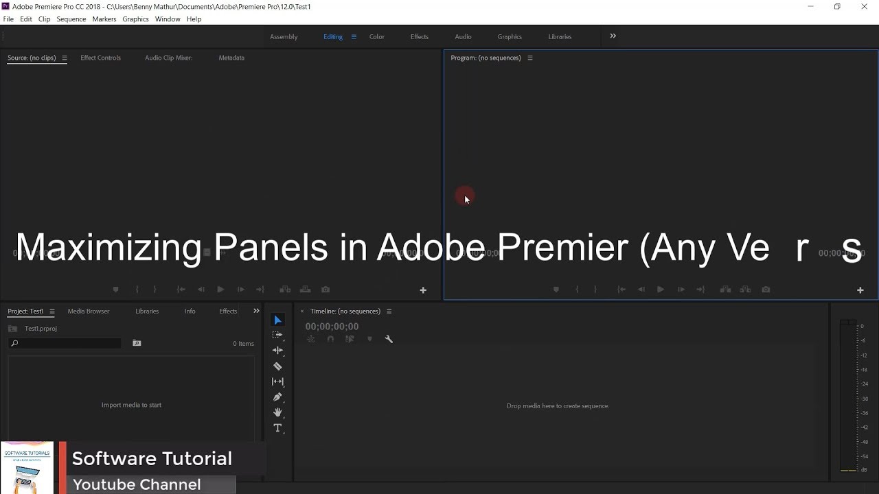 Maximizing Any Window/Panel in Adobe Premier Pro (Full Screen View ...