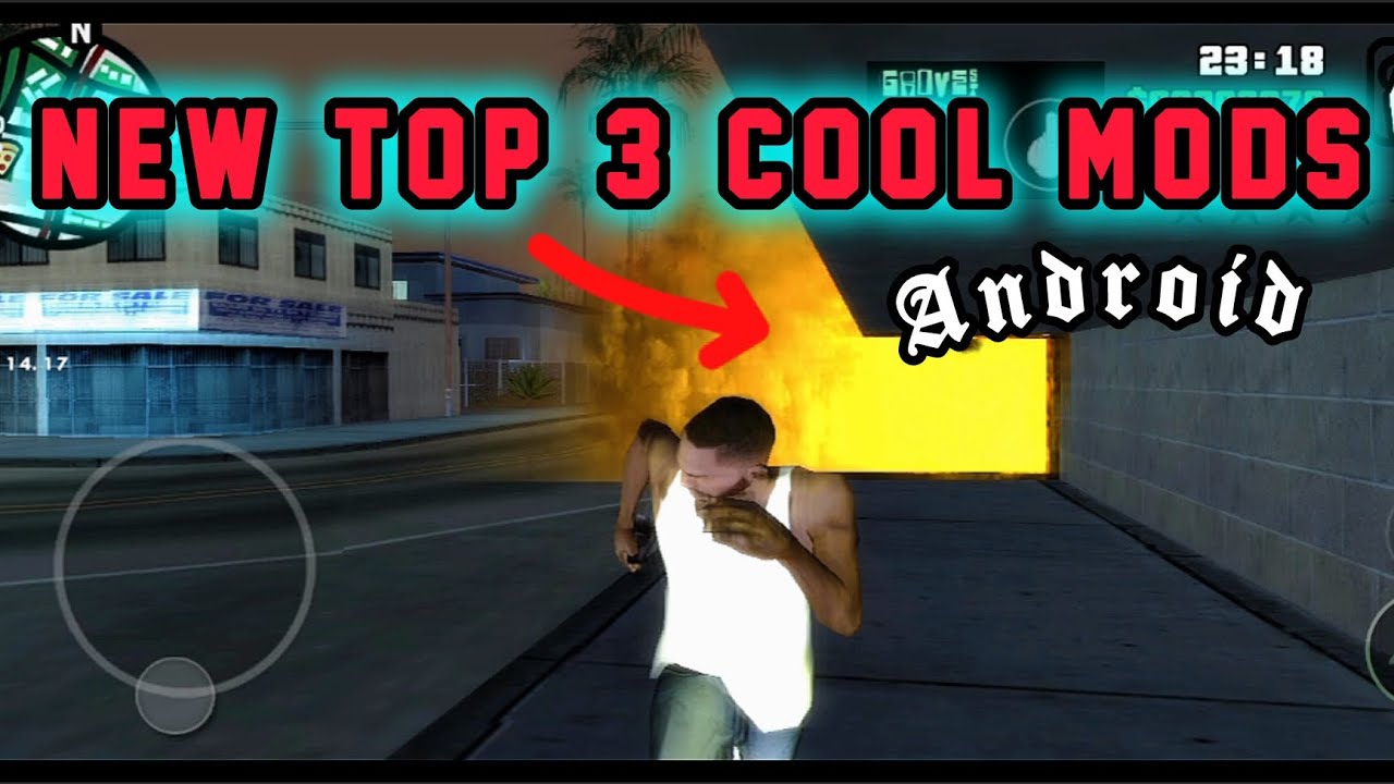🔥Top 3 Simple But Cool Mods For GTA San Andreas Android 😱| No gta IMG ...