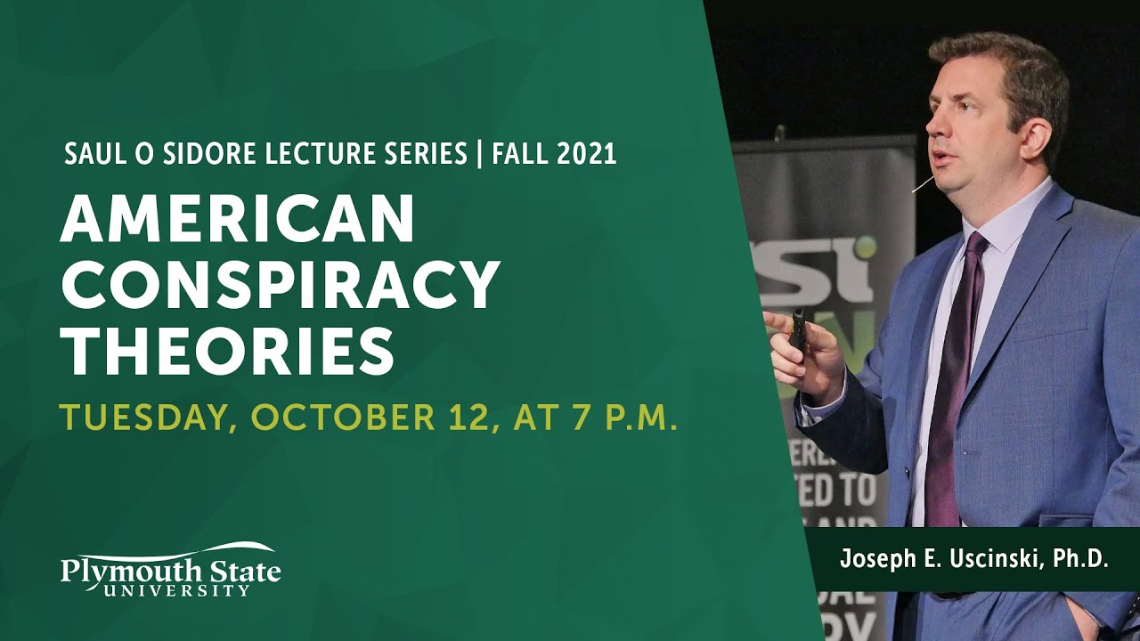 American Conspiracy Theories - Dr. Joseph E. Uscinski - YouTube