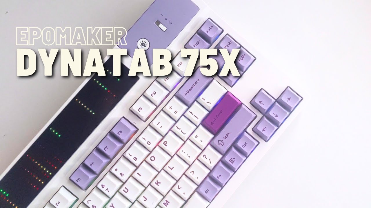 Epomaker Dynatab 75X Overview & Sound Test - YouTube