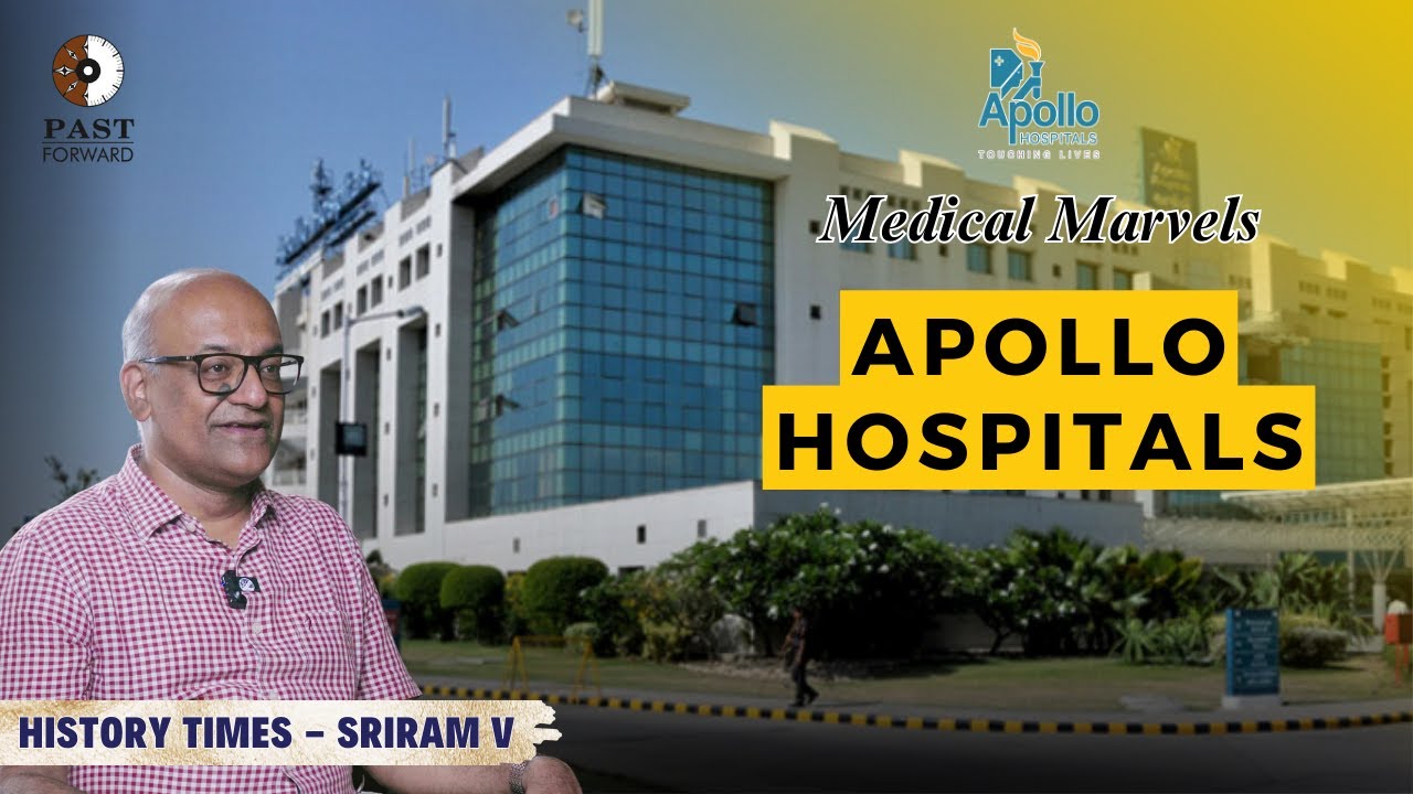 How Apollo Hospitals Became India's Healthcare Giant - Sriram V - YouTube