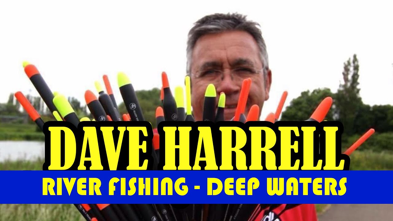 River Fishing - An Approach to Deep Waters - DAVE HARRELL 1994! - YouTube