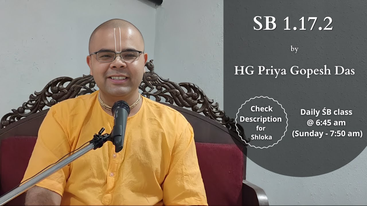 कली के आतंक को भी डरानेवाला राज | SB 1.17.2 by HG Priya Gopesh Das | 28 ...