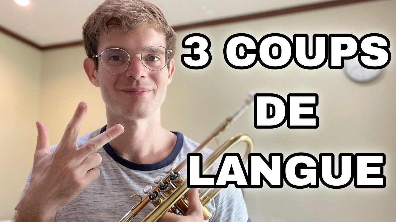 Comment travailler les 3 coups de langue à la trompette ? - YouTube