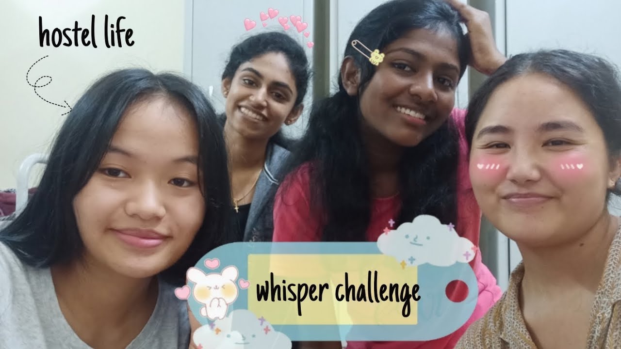 Hostel Life|girls hostel|whisper challenge|healing|vlog|learning to ...
