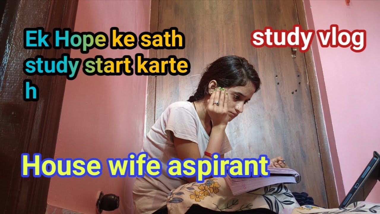 Ek Hope ke sath आगे की पढ़ाई start करने की कोशिश,Housewife aspirant# ...