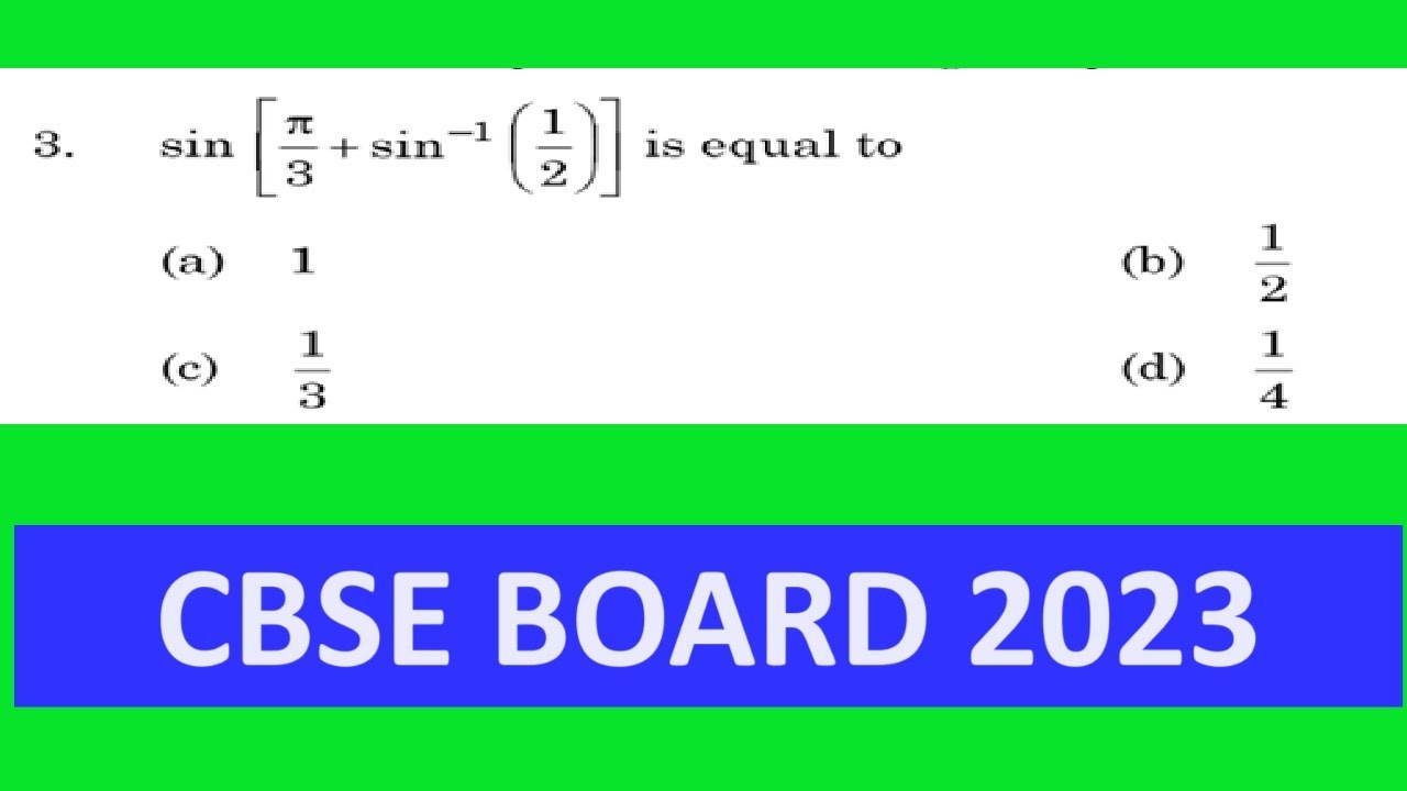 Sin pi 3 Arcsin 1 2 Is Equal To a 1 b 1 2 c 1 3 d 1 4 YouTube sin-pi-3-arcsin-1-2-is-equal-to-a-1-b-1-2-c-1-3-d-1-4-youtube