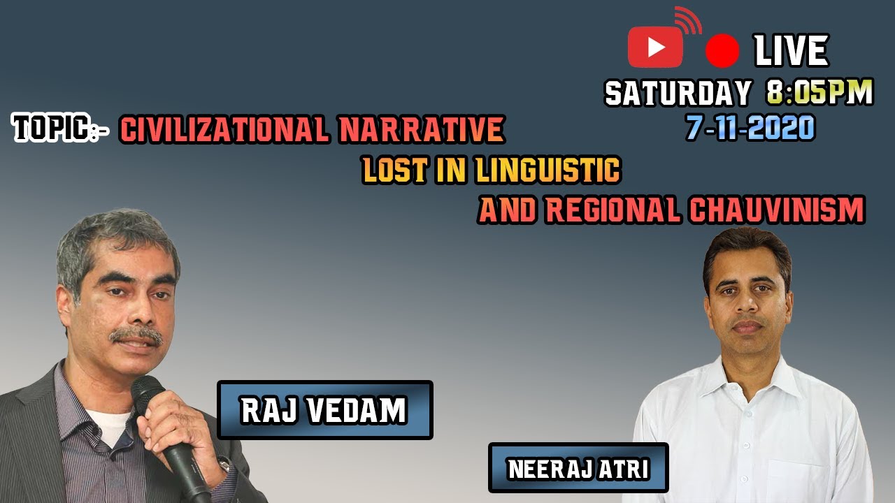 Civilizational narrative lost in Linguistic and Regional Chauvinism ...
