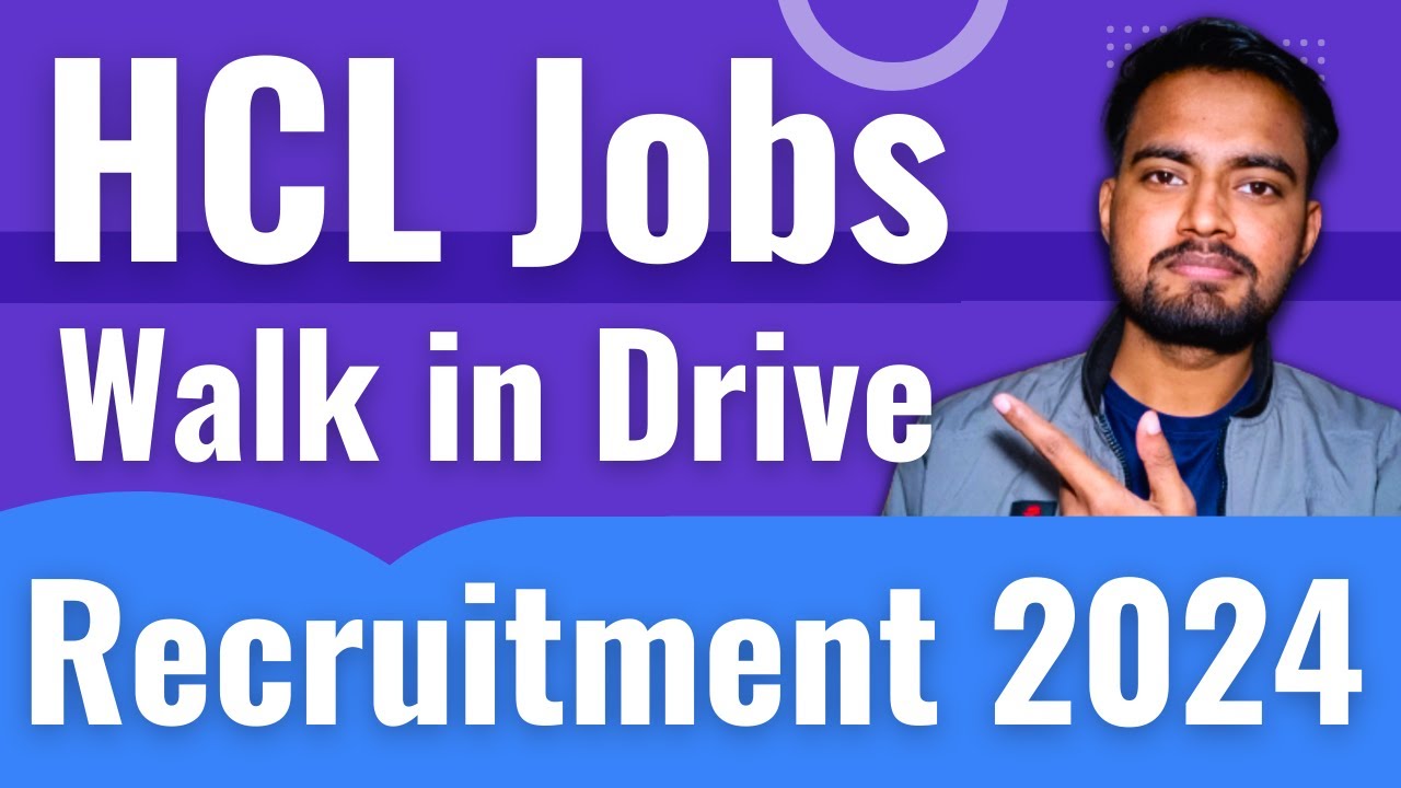 HCL Tech's BIGGEST 2024 Recruitment Drive EXPOSED! | Walk In Drive ...