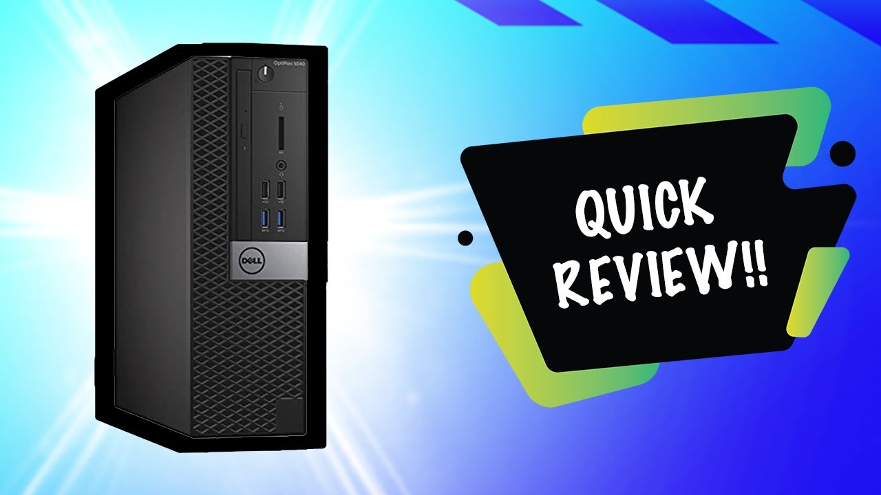 Dell OptiPlex 5040 SFF Desktop Review | Great Affordable Dell OptiPlex ...