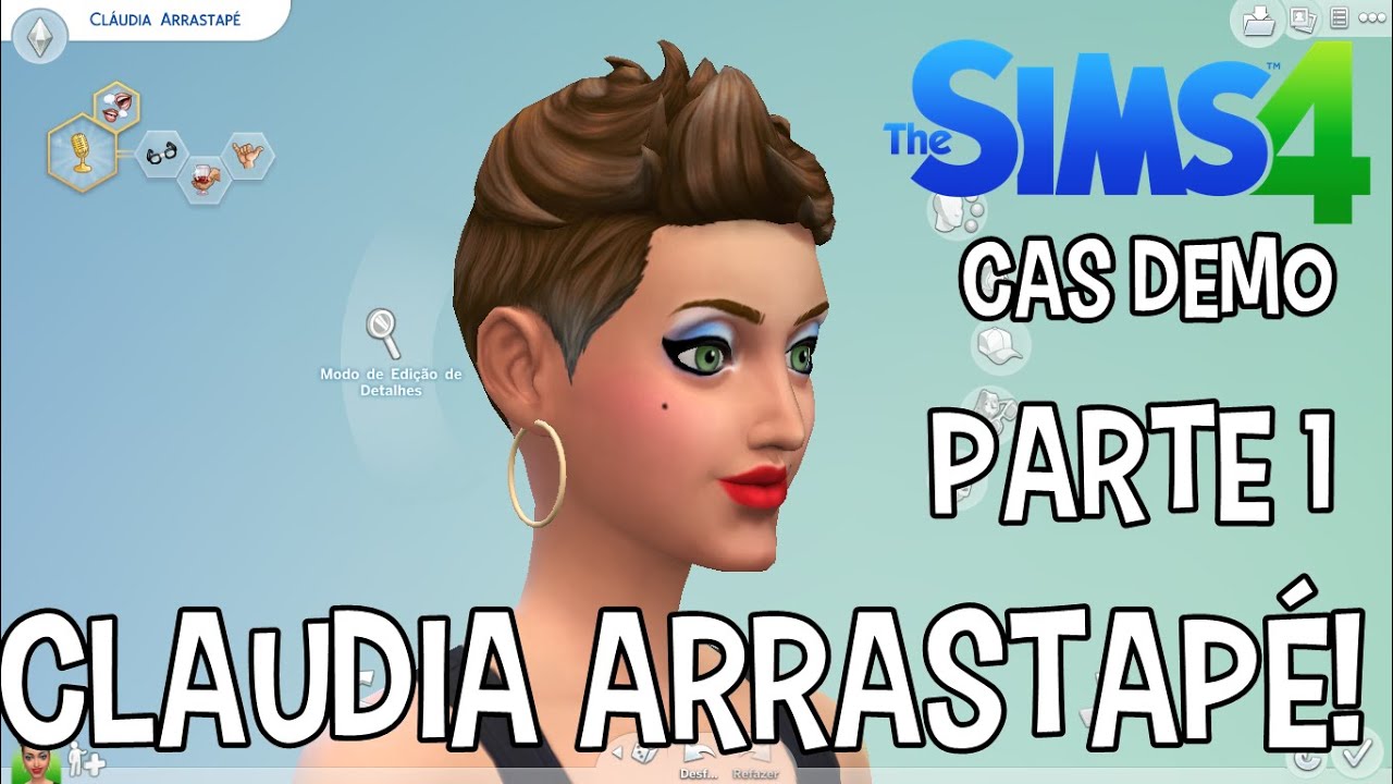 The Sims 4 Demo Criar um Sim - Claudia Arrastapé 1/2 [Gameplay] - YouTube