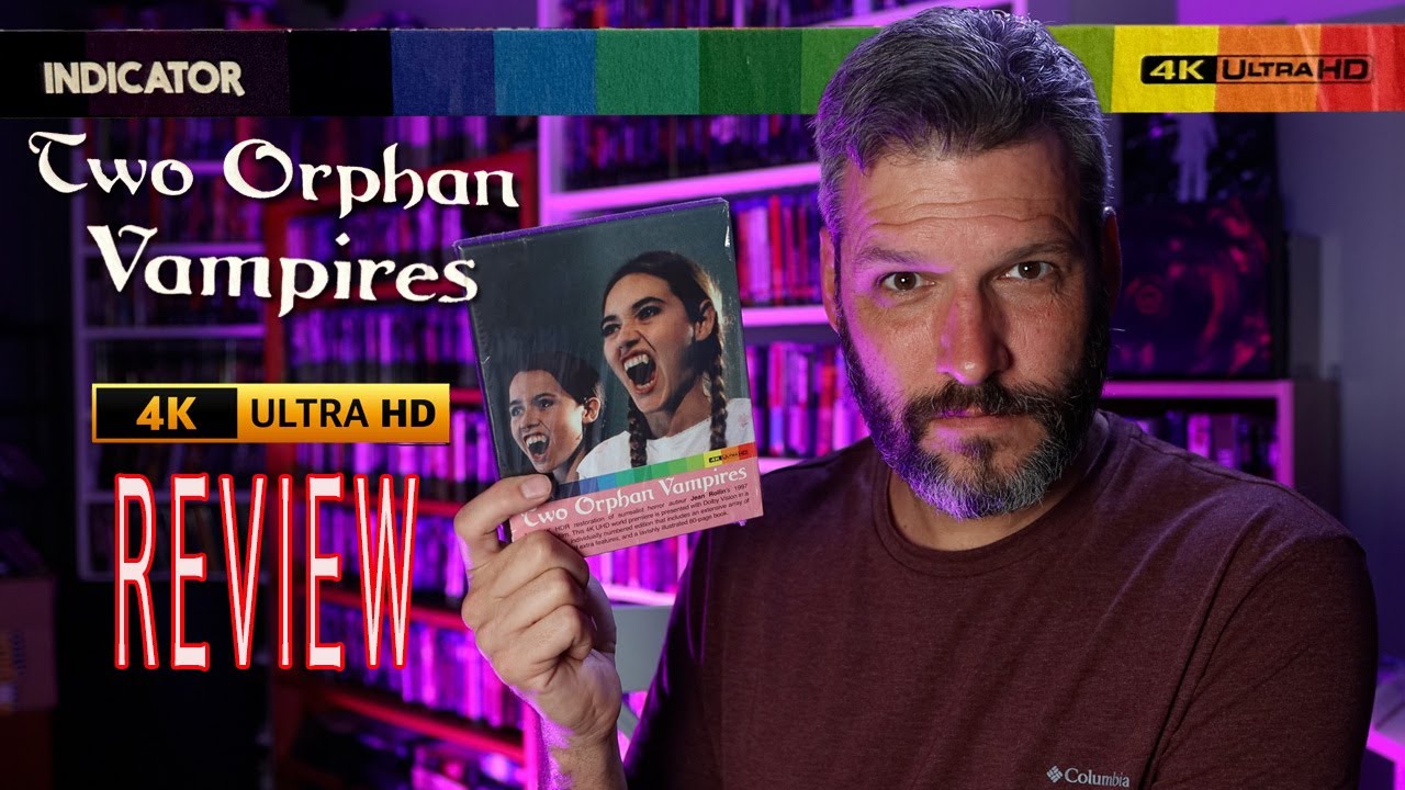 Two Orphan Vampires (1997) | 4k UHD Review | INDICATOR Limited Edition ...