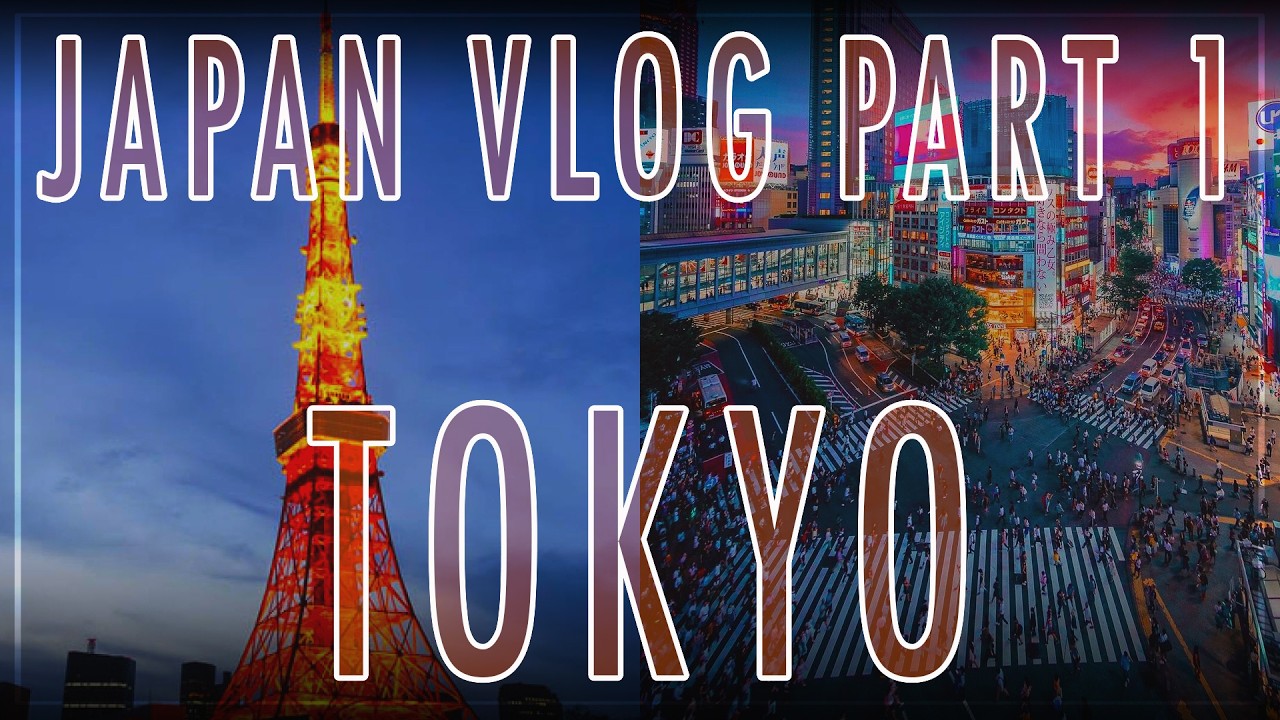 Japan Vlog: TOKYO | First Time Exploring Tokyo | 5 Days Itinerary In ...