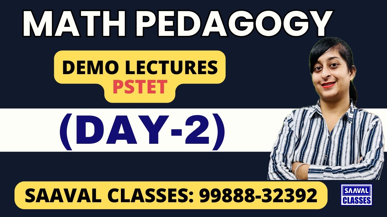 DAY-2 Math Pedagogy Demo PSTET Paid Group-10 | SAAVAL CLASSES || - YouTube