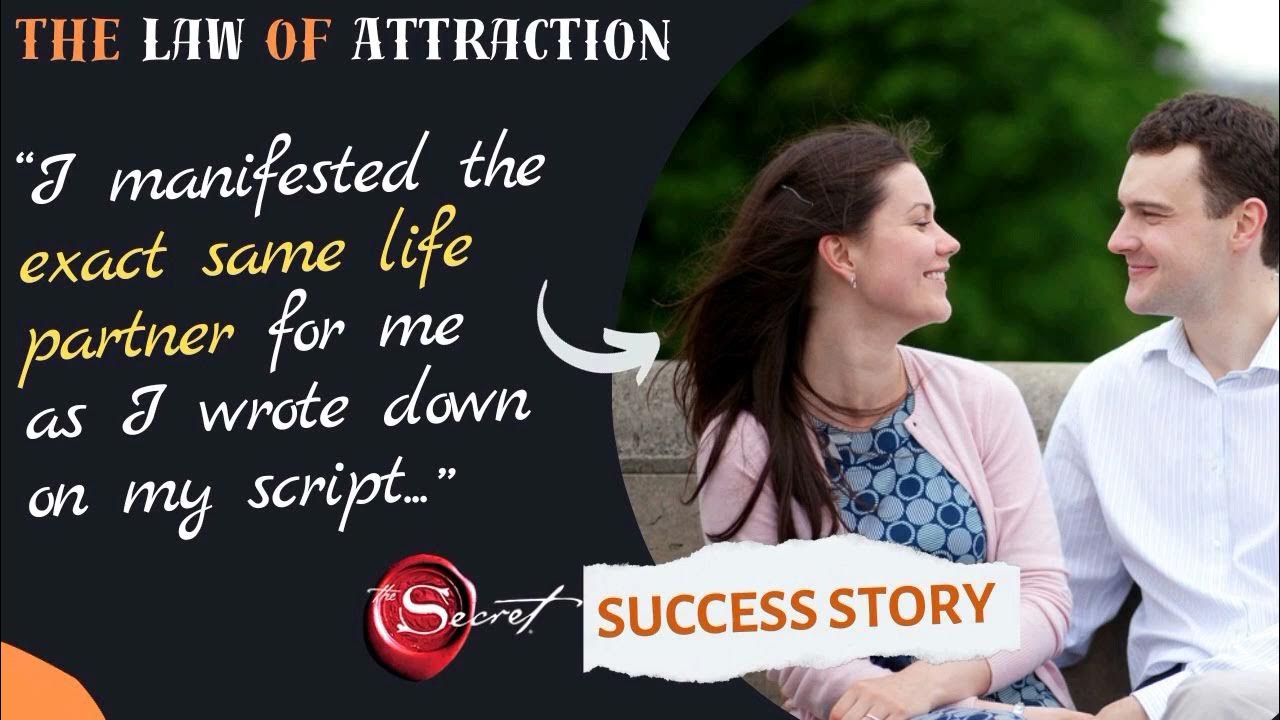 Unlocking Success with Scripting: Manifested Exact Life Partner | Law Of Attraction Success ...