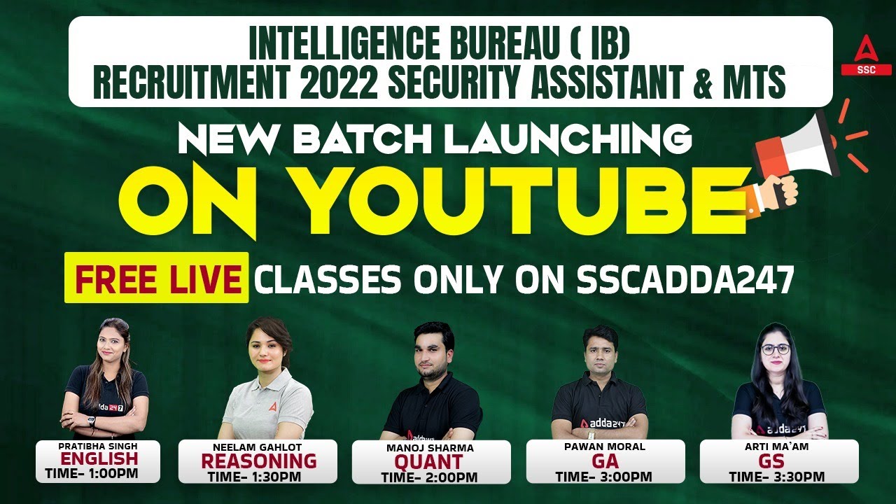 Intelligence Bureau (IB) 2022 | Security Assistant & Multi-Tasking ...