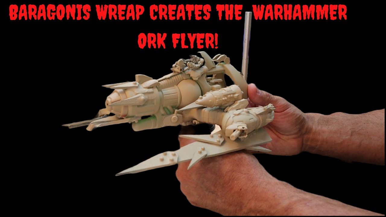 Baragonis Wreap shows how to make a Warhammer Ork Flyer from the Goegar ...